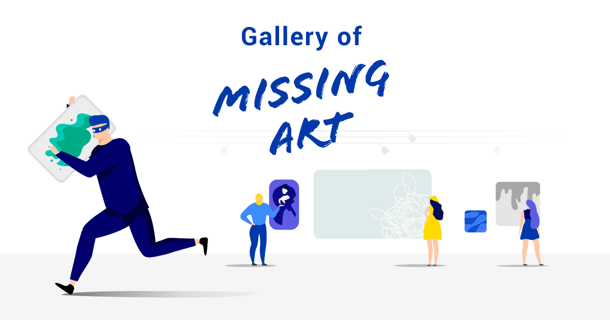 The Gallery of Missing Art | PACK & SEND